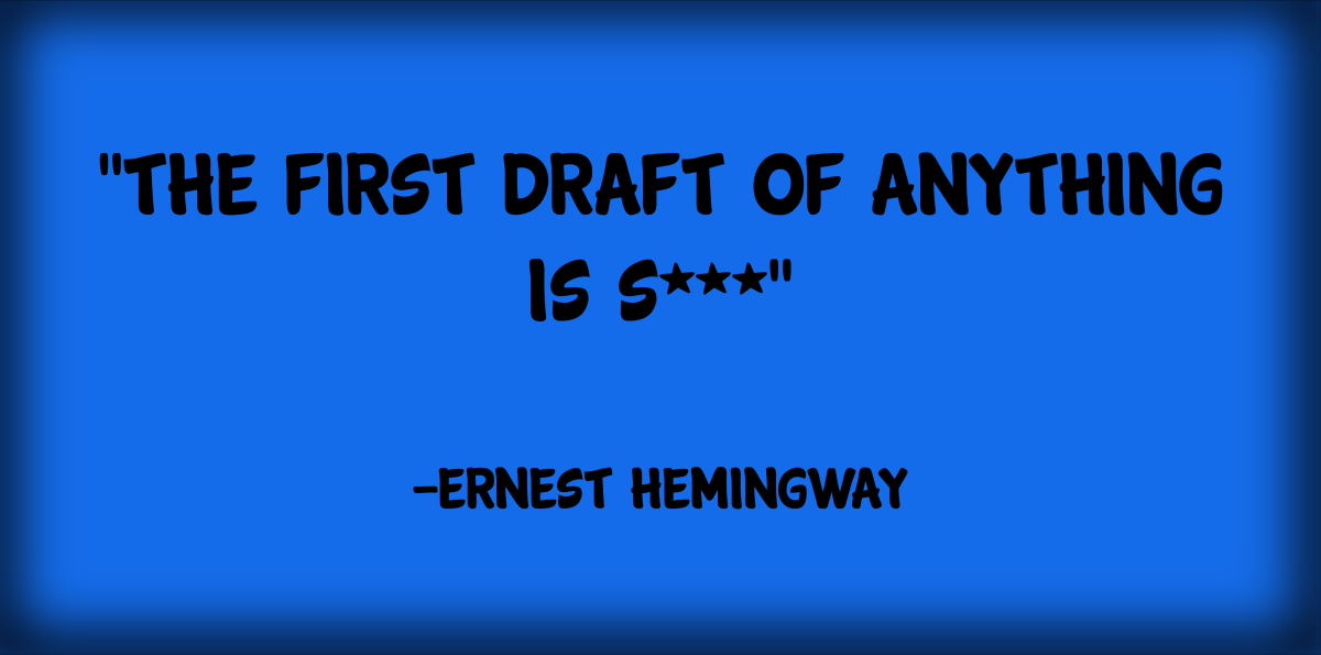 Writing The First Draft (And Why It’s Okay That It Sucks) – Space & Lasers